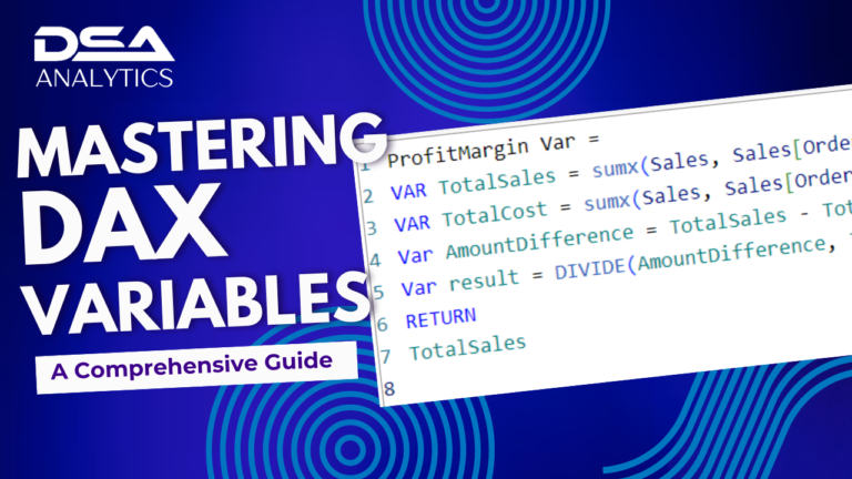 Mastering DAX Variables: A Comprehensive Guide – Dataspace Analytics ... Mastering DAX Variables: A Comprehensive Guide – Dataspace Analytics ...